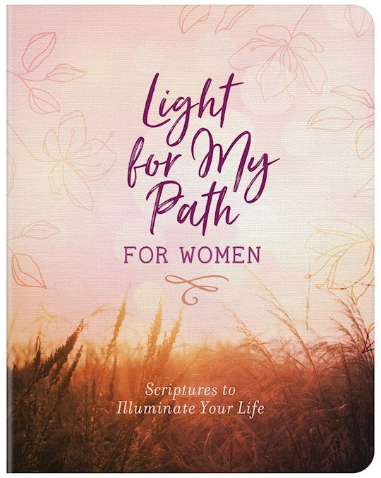 Light For My Path For Women -Scriptures To Illuminate Your Life – GLC ...